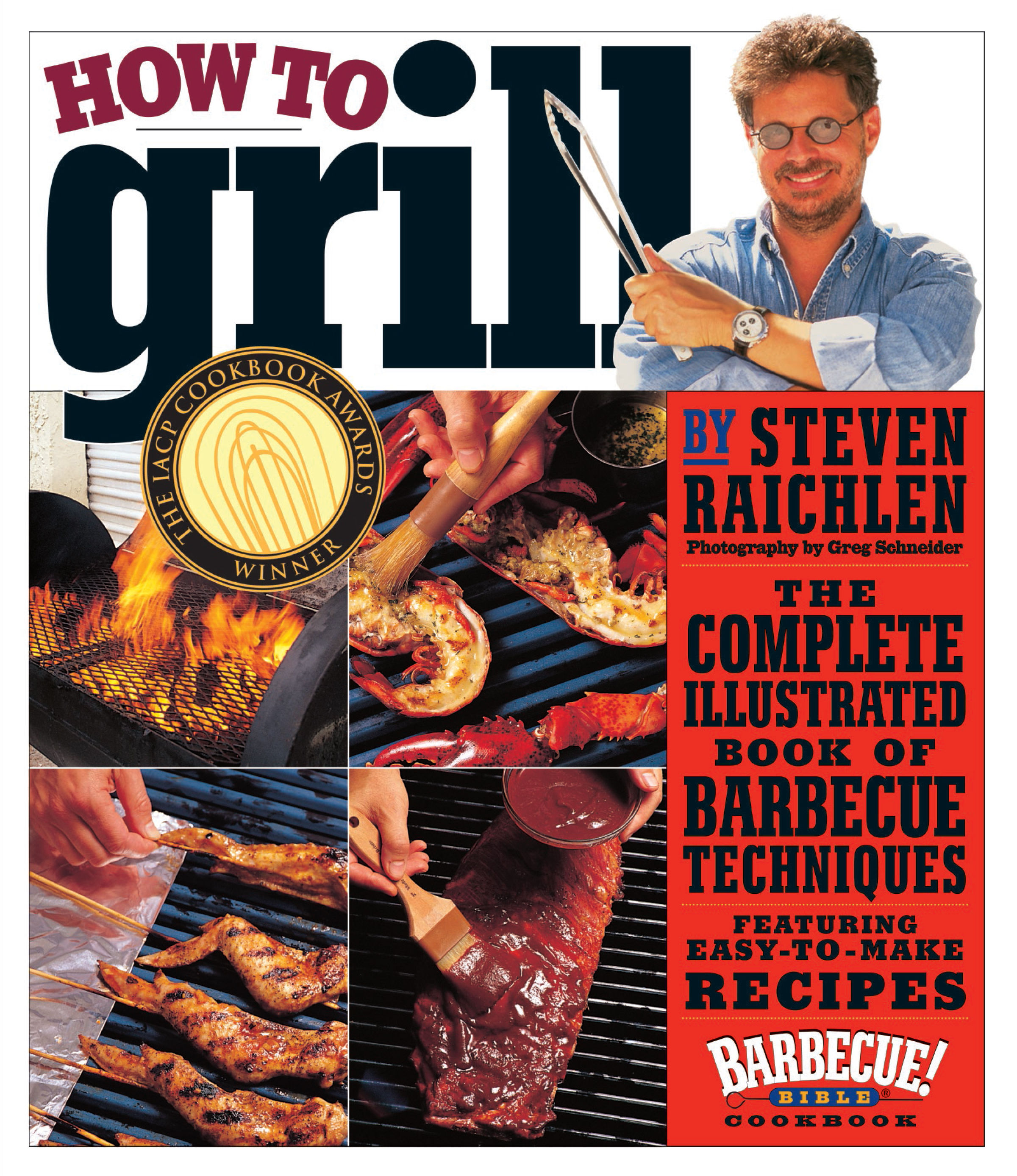 How To Grill The by Raichlen Steven (89 items) - Biblio