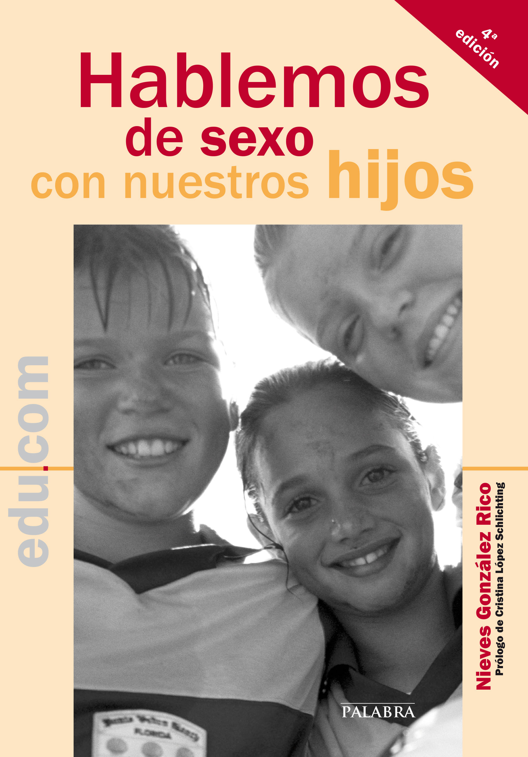 BIBLIO | Hablemos De Sexo con Nuestros Hijos (edu.com) Gonz lez Rico, Nieves; L pez Schlichting ...