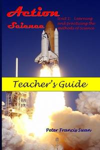 Action Science: Unit 1: Teacher's Guide by Peter Swan | Paperback ...