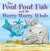 The Pout-Pout Fish and the Worry-Worry Whale by Deborah Diesen; Dan ...