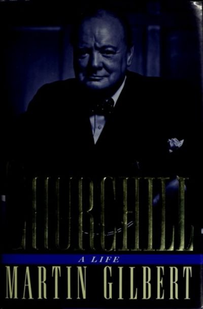 CHURCHILL: A Life by Gilbert, Martin | Hardcover | 1991 | Henry Holt ...