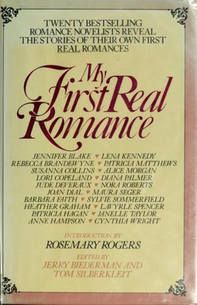 BIBLIO | My First Real Romance Twenty Bestselling Romance Novelists ...