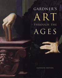 Gardner's Art Through the Ages; 11th Edition by Kleiner | Hardcover | 2001 | Harcourt College ...