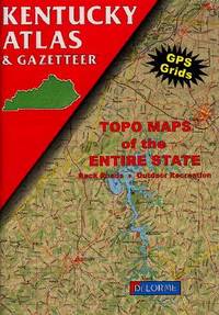 Kentucky Atlas and Gazetteer (Kentucky Atlas & Gazetteer) by DeLorme ...