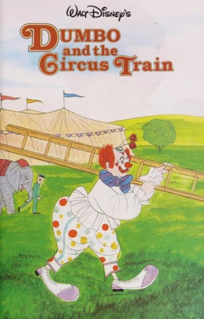 Dumbo And The Circus by Walt Disney Productions (6 items) - Biblio