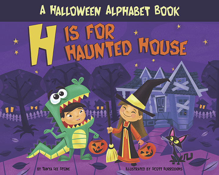 H Is for Haunted House: A Halloween Alphabet Book by Tanya Lee Stone ...