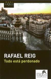 BIBLIO | Todo esta perdonado (Spanish Edition) (Coleccion Maxi) by Reig ...