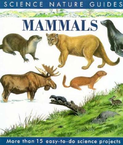 Mammals of North America (Science Nature Guides) by Burton, John A ...