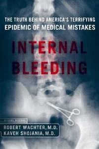 Internal Bleeding: The Truth Behind America's Terrifying Epidemic of ...