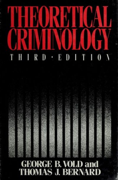 Theoretical Criminology by George B. Vold | Hardcover | 1985-10 ...