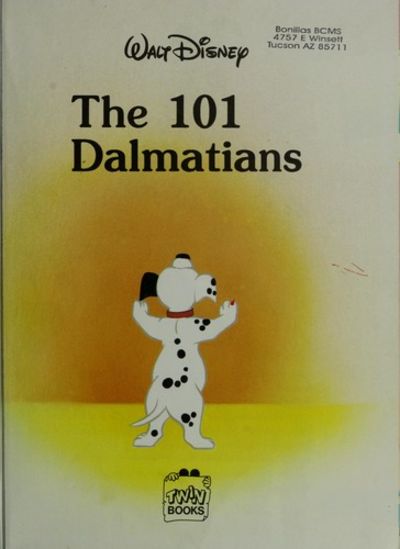 The 101 Dalmatians (Disney Classic Series) de disney | unknown | 1986 ...