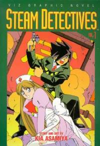 Steam Detectives, Vol. 1 by Asamiya, Kia; Kia Asamiya (Story and Art by ...
