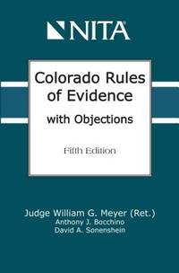 Colorado Rules of Evidence With Objections (Nita) by Meyer, William G | Paperback | Aspen ...