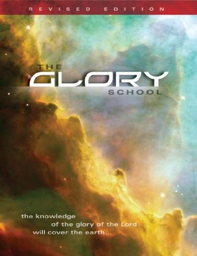 The Glory School Manual - Revised Edition by Patricia King