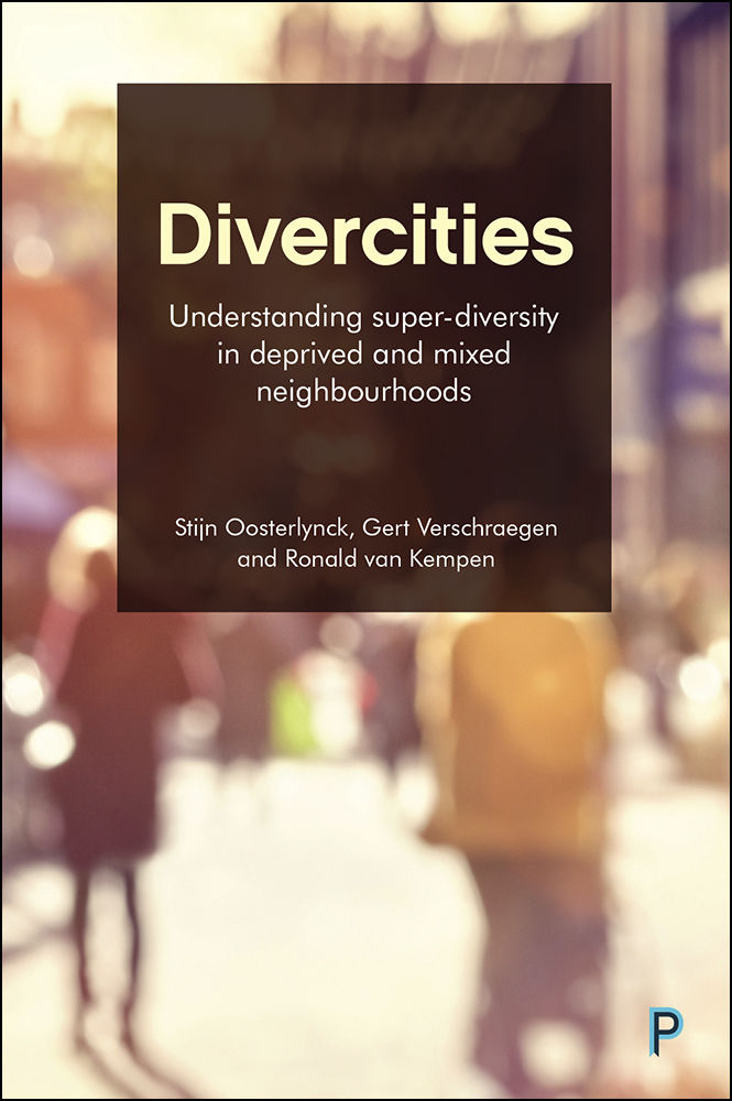 Divercities: Understanding Super-Diversity in Deprived and Mixed ...