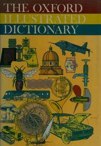 BIBLIO | Oxford Illustrated Dictionary 2/E by Oxford University Press ...