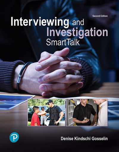 Interviewing And Investigation Smarttalk by Gosselin Denise (10 items ...