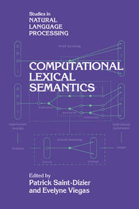 Computational Lexical Semantics by Patrick Saint Dizier (8 items) - Biblio