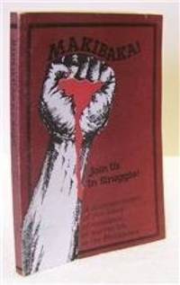 Makibaka: Join us in the struggle [a documentation of five years of ...