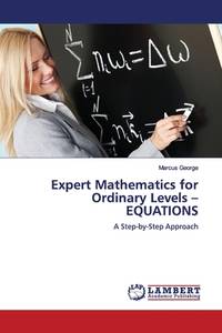 BIBLIO | Expert Mathematics for Ordinary Levels - EQUATIONS by Marcus ...