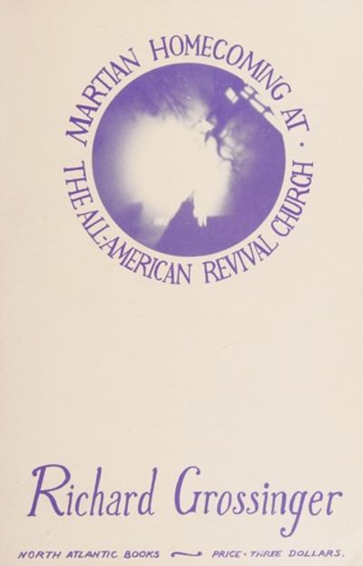 BIBLIO | Martian Homecoming at the All-American Revival Church by ...