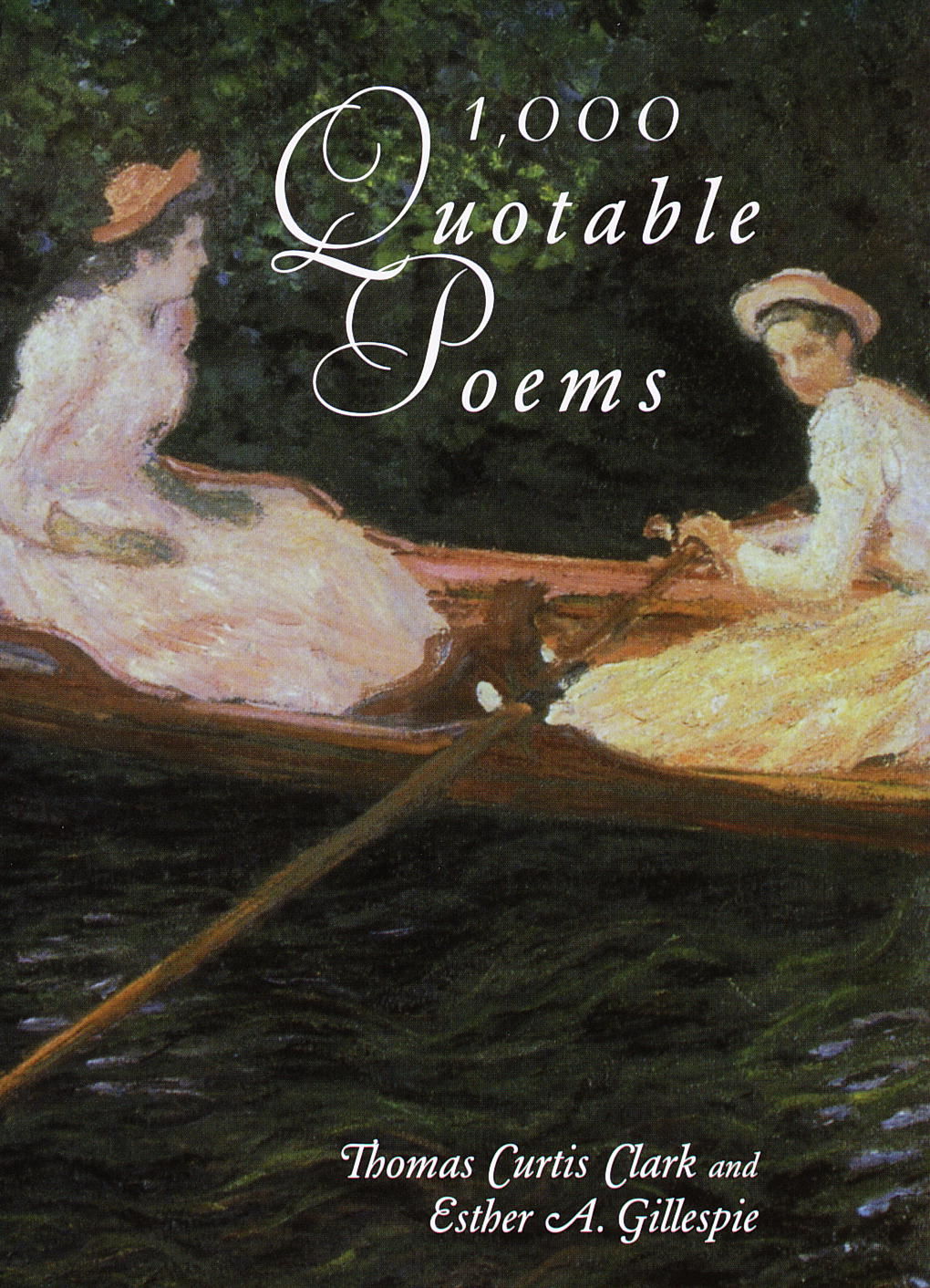 1000 Quotable Poems by Esther a. Gillespie; Thomas C. Clark | Hardcover ...