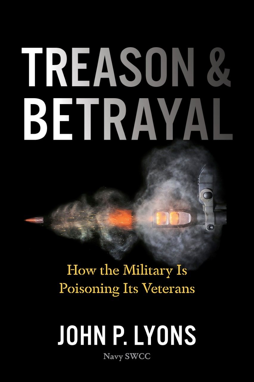 BIBLIO | Treason and Betrayal: How the Military Is Poisoning Its ...