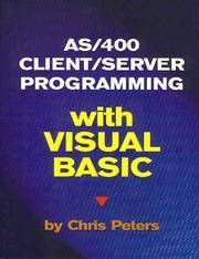 AS/400 Client/Server Programming with Visual Basic by Chris Peters | Paperback | January 1995 ...