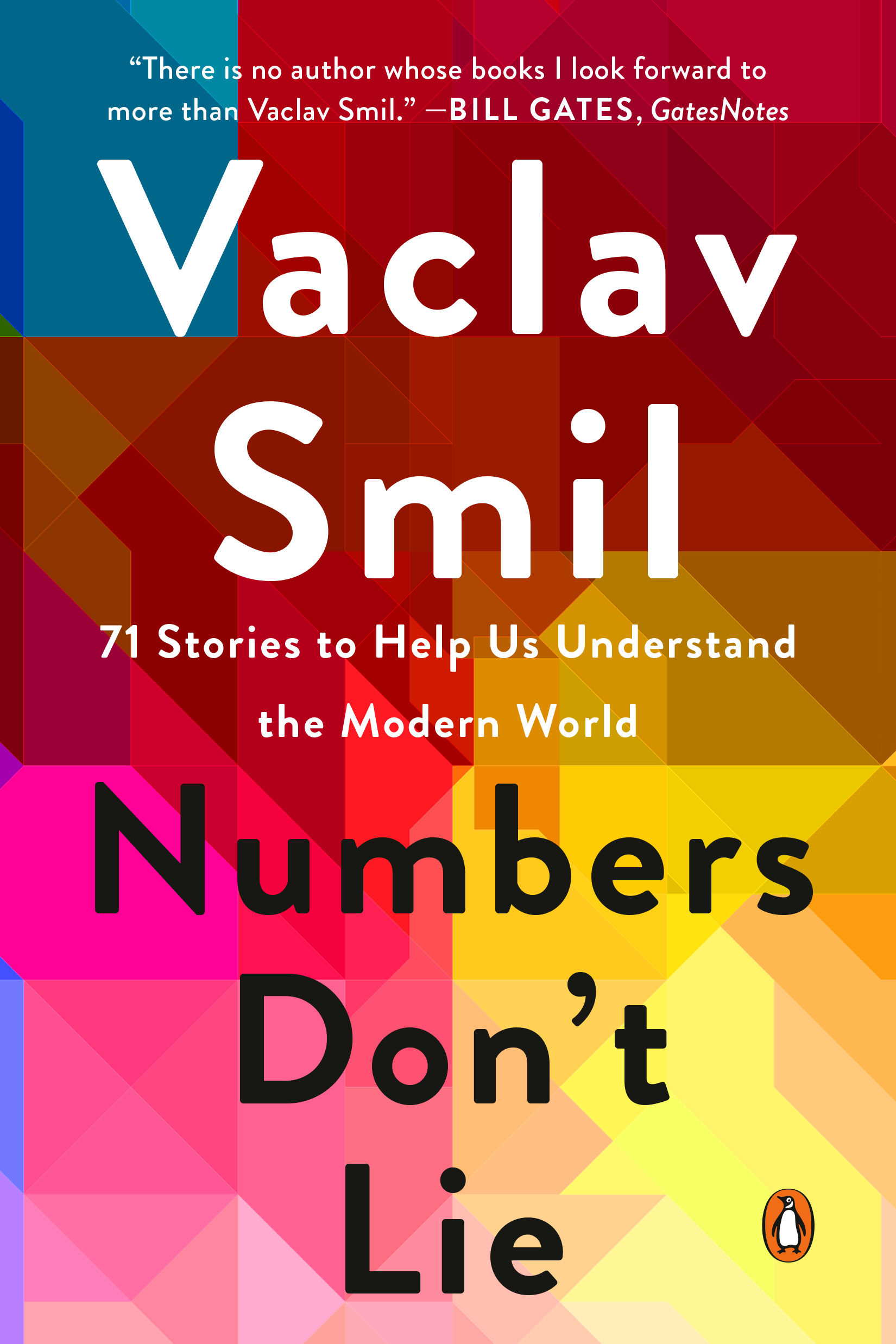 Numbers Don t Lie 71 Stories To Help Us Understand The Modern World By Numbers Don t Lie 71 Stories To Help Us Understand The Modern World By