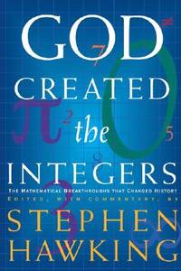 God Created The Integers by Hawking Stephen Editor (7 items) - Biblio