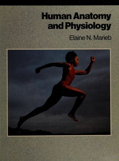 Human Anatomy Elaine Marieb Essentials Of Human Anatomy & Physiology