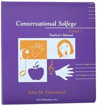 BIBLIO | Conversational solfege: Teacher's manual by John Martin ...
