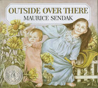 Outside Over There: A Caldecott Honor Award Winner by Maurice Sendak ...