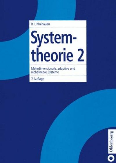 Systemtheorie 2 by Rolf Unbehauen | Hardcover | 1998-02-25 | Walter de ...