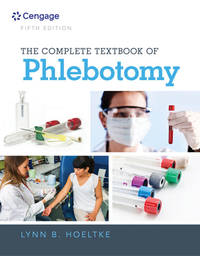 The Complete Textbook of Phlebotomy by Hoeltke, Lynn | Paperback | 2017 ...