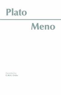 Plato: Meno by Plato; Grube, C.M.A., Tr | Pamphlet | 1981 | Hackett Publishing Co ...