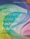 Swatch Reference Guide for Fashion Fabrics: Bundle Book Studio Access ...