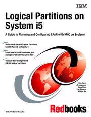 Logical Partitions on System I5: A Guide to Planning And Configuring Lpar With Hmc on System I ...