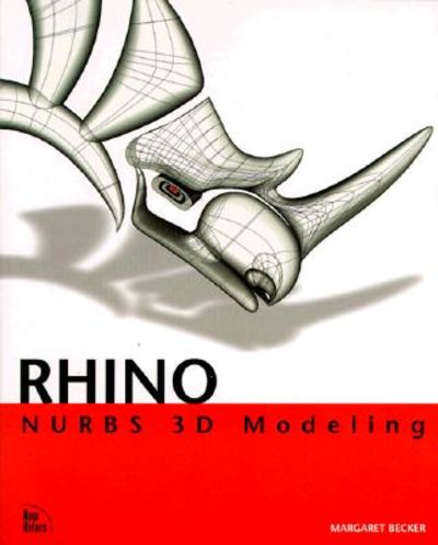 Rhino Modeling and Visualization [With CDROM] by Robert McNeel ...
