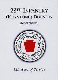 28th Infantry (Keystone) Division: Mechanized by Compiled by Turner ...