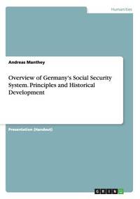 BIBLIO | Overview of Germany's Social Security System. Principles and ...