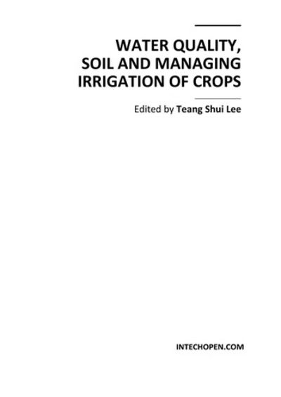Water Quality, Soil and Managing Irrigation of Crops by Teang Shui Lee (Editor) | Hardcover ...