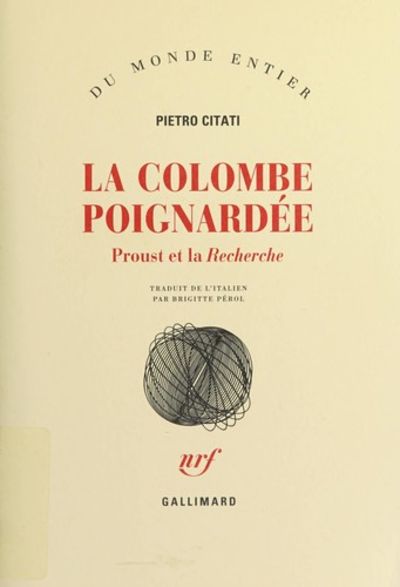 BIBLIO | La colombe poignardee(proust et la recherche ) (French Edition ...