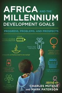 Africa and the Millennium Development Goals: Progress, Problems, and ...
