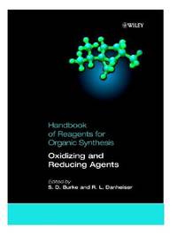Oxidizing and Reducing Agents, Handbook of Reagents for Organic ...
