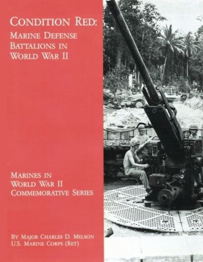 Condition Red Marine Defense by Melson Charles D (10 items) - Biblio