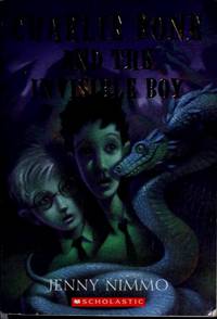 Charlie Bone and The Invisible Boy by Nimmo, Jenny