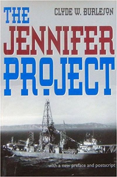 The Jennifer Project, Howard Hughes, the CIA, a Russian Submarine, the ...