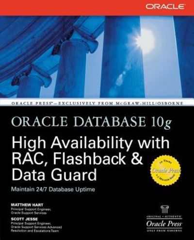 BIBLIO | Oracle Database 10g High Availability with RAC, Flashback ...