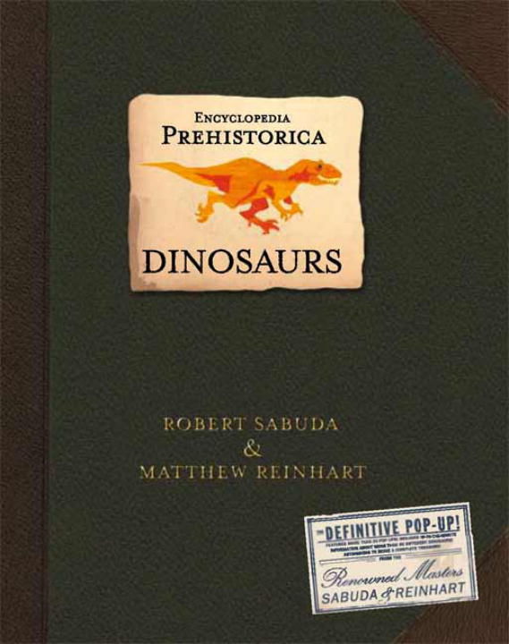 Encyclopedia Prehistorica Dino by SABUDA, ROBERT | HARD BACK | 2005-07 ...